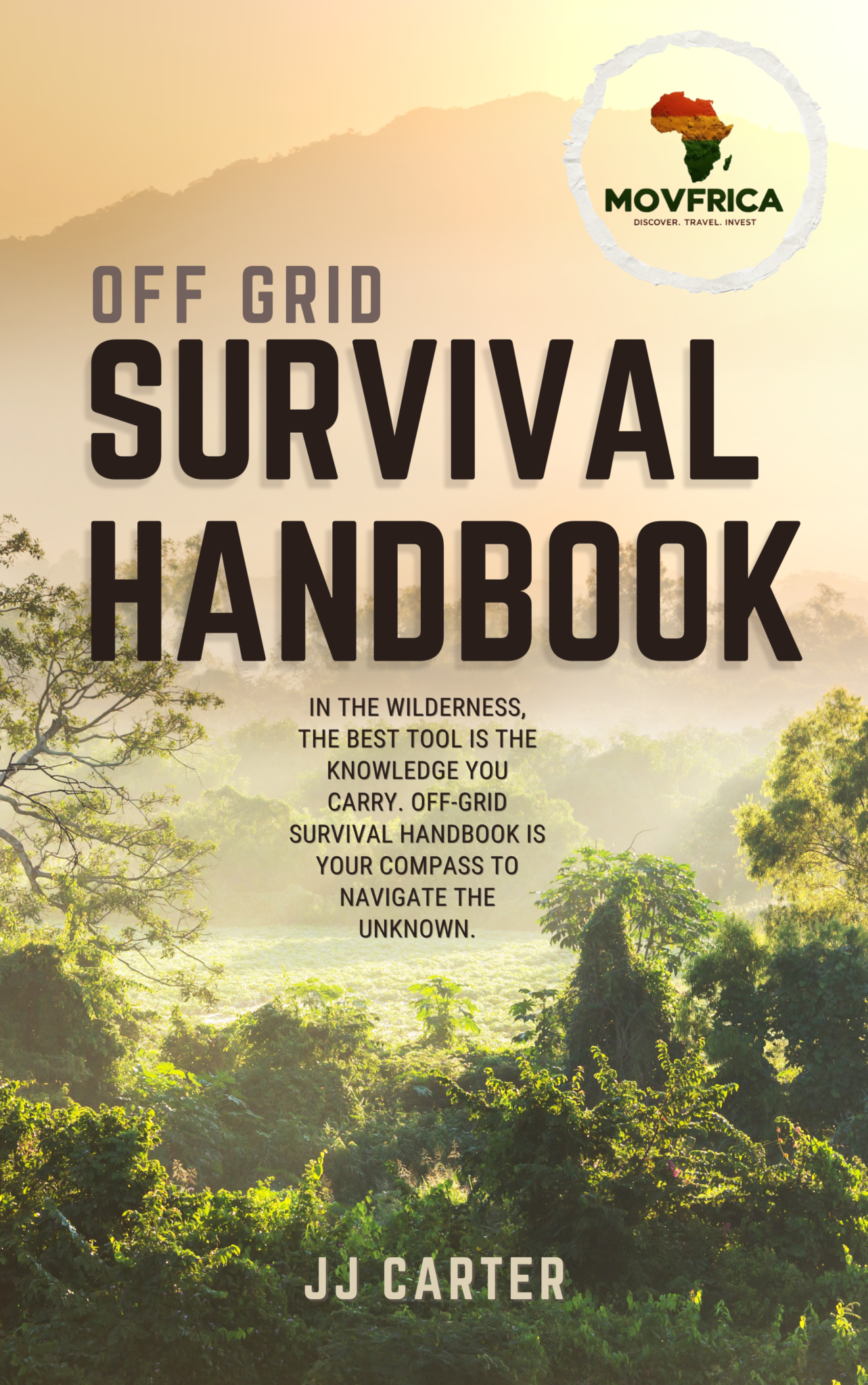 Off-Grid Survival Handbook - Movfrica